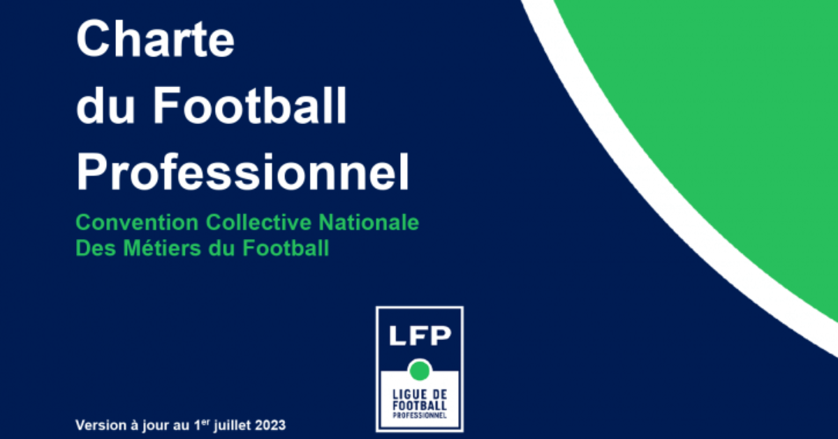 Qu’est-ce que la charte du football professionnel ? - Footsider
